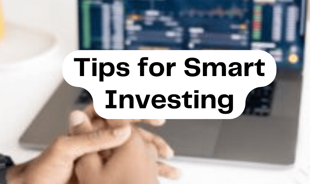 Tips for Smart Investing for beginners – You, Your Family, Your Money